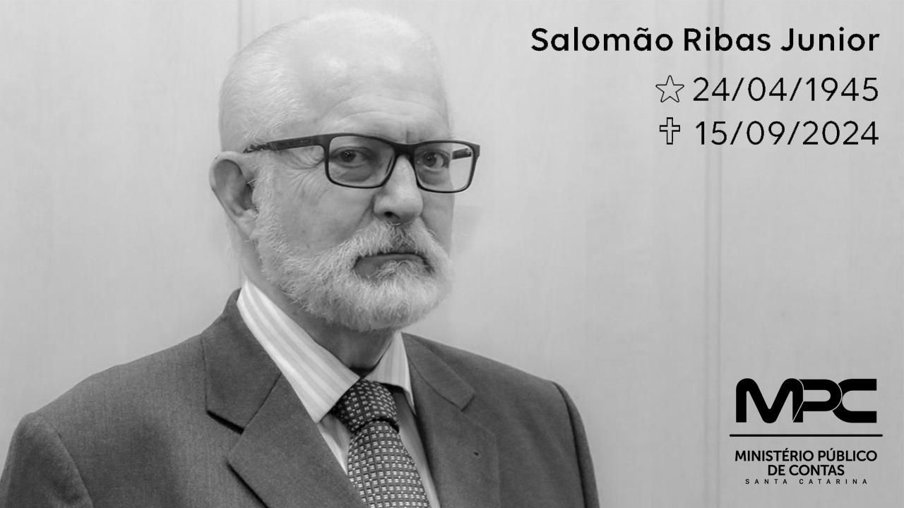 Nota de pesar: MPC/SC lamenta o falecimento do conselheiro aposentado Salomão Ribas Junior – MPC-SC